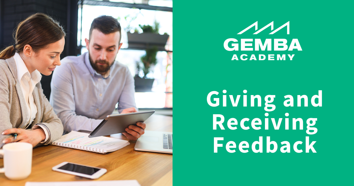 Giving and Receiving Feedback | Gemba Academy