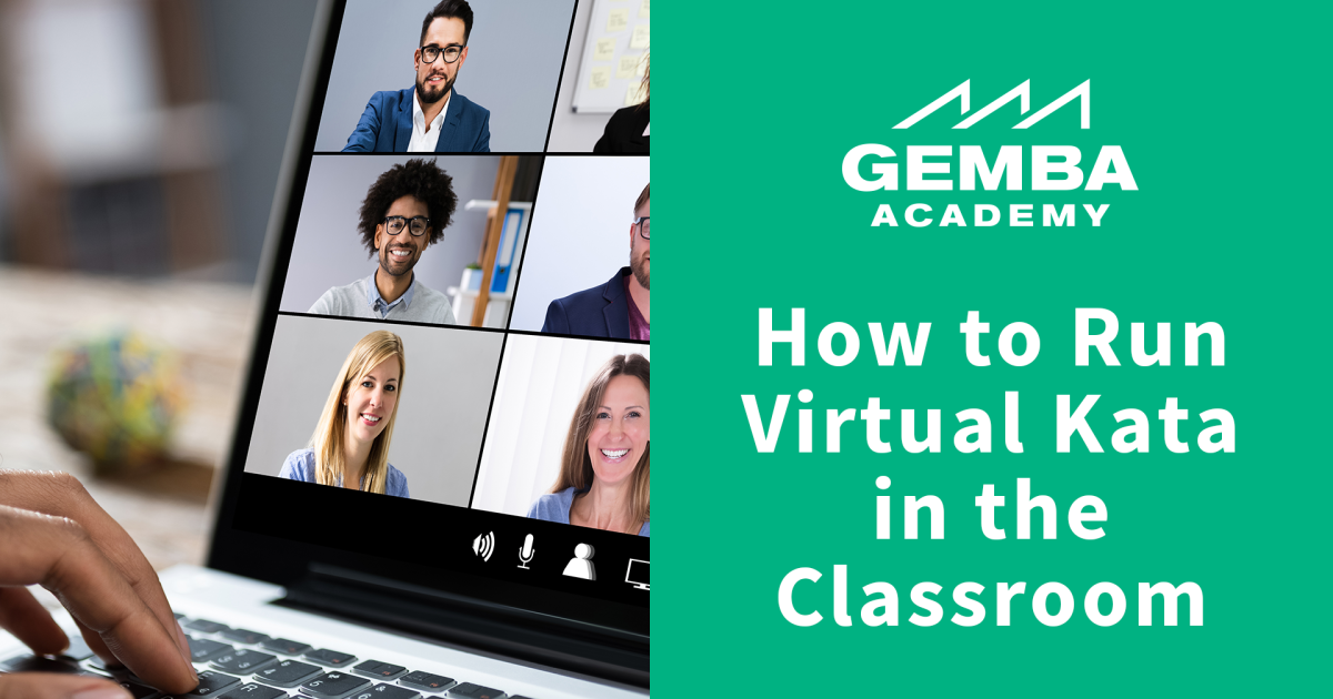 How to Run Virtual Kata in the Classroom | Gemba Academy