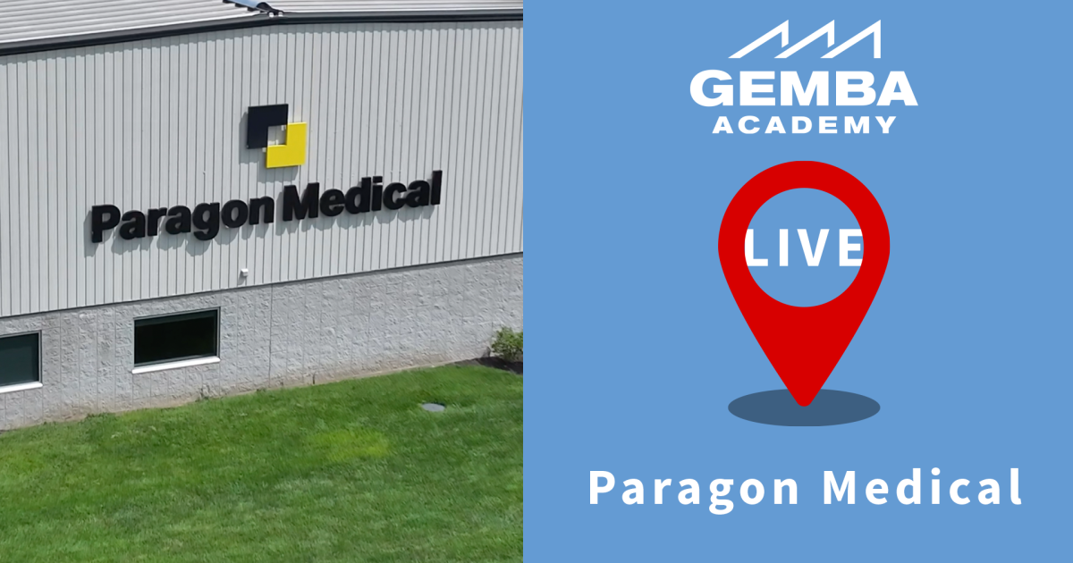 Lean Case Study: Paragon Medical | Gemba Academy